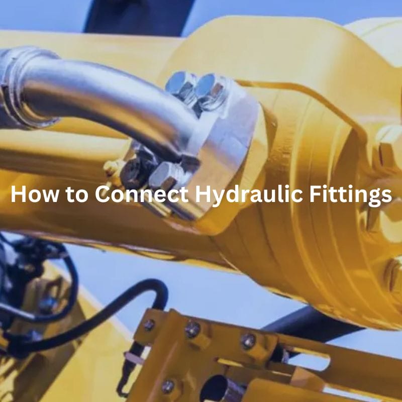 Hydraulic Hose Fittings Leaking: Why and How to Repair