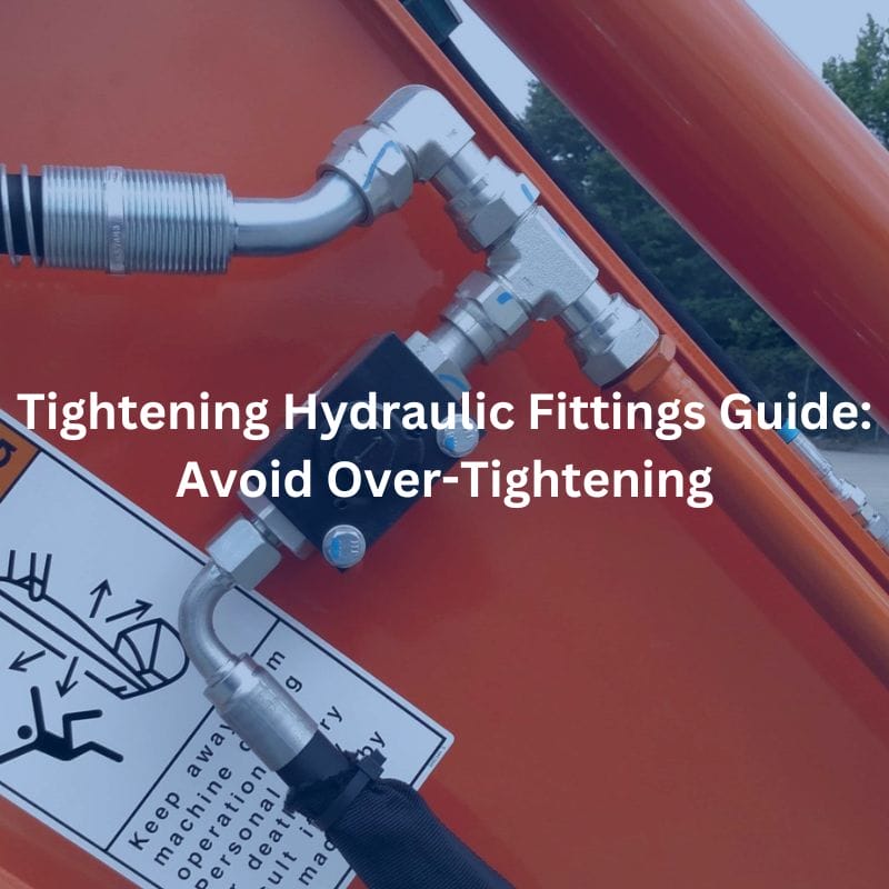 Hydraulic Hose Fittings Leaking: Why and How to Repair