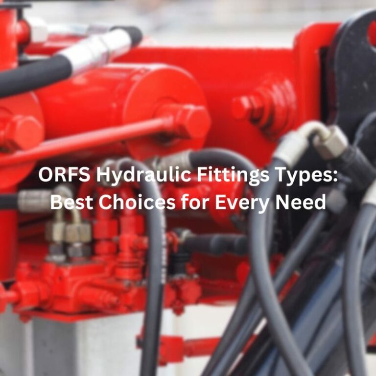 ORFS Fittings Meaning: Everything You Need to Know